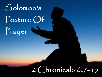 The Posture Of Prayer ⋆ Orchard Baptist Church