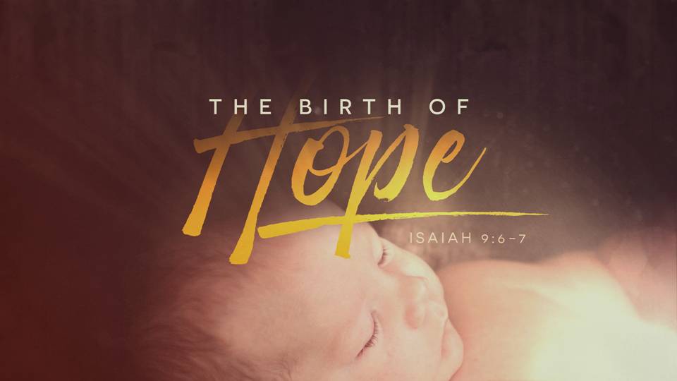 The Birth Of Hope ⋆ Orchard Baptist Church