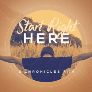 Start Right Here ⋆ Orchard Baptist Church