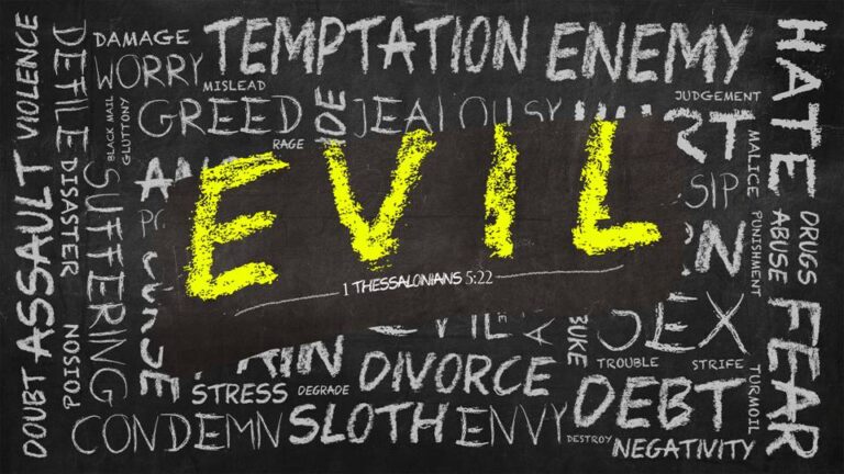 Evil ⋆ Orchard Baptist Church