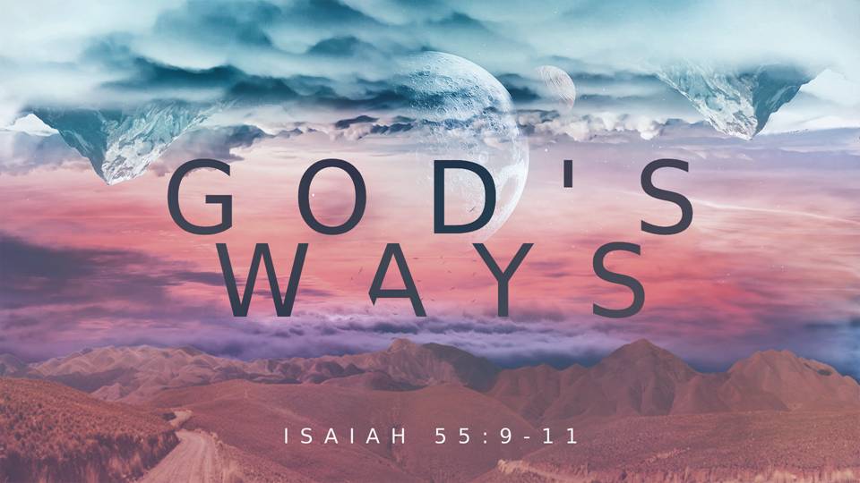 God’s Ways ⋆ Orchard Baptist Church