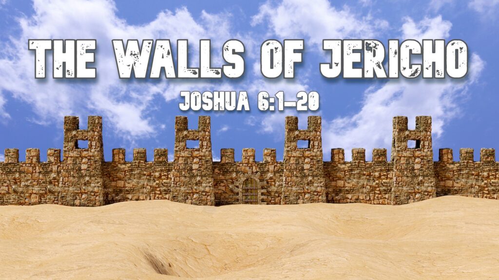 The Walls Of Jericho ⋆ Orchard Baptist Church The Walls Of Jericho ⋆ Orchard Baptist Church